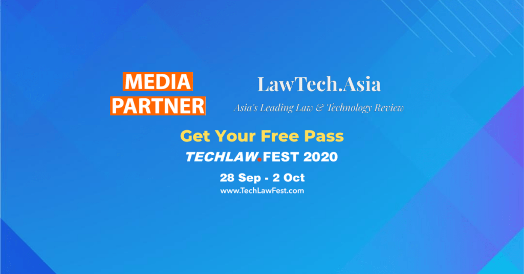 LawTech.Asia: Media Partner for TechLaw.Fest 2020! - LawTech.Asia